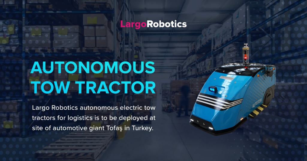 From trials to scale-deployment: Largo Robotics’ autonomous tow ...